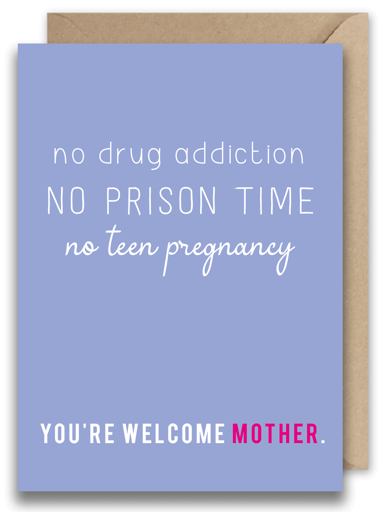 Welcome Mom Quotes